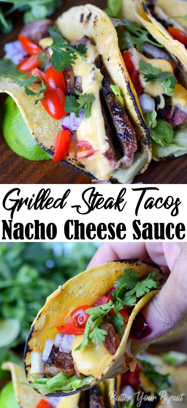 Grilled Steak Tacos with Nacho Cheese Sauce | Butter Your Biscuit