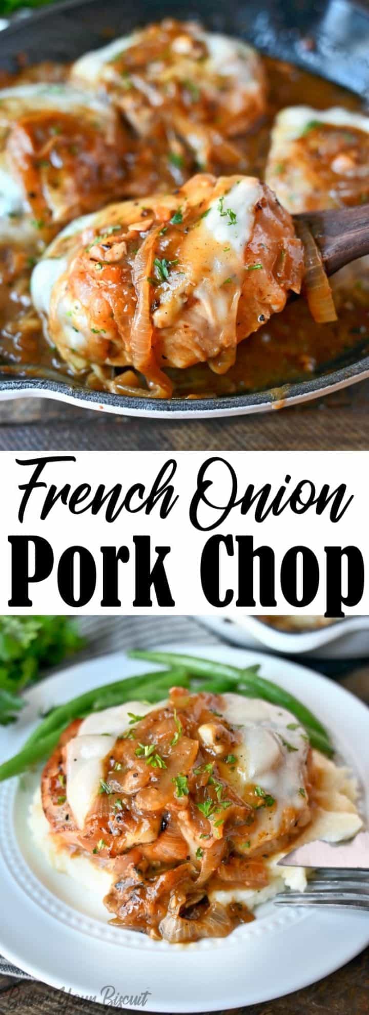 French Onion Pork Chops - Butter Your Biscuit