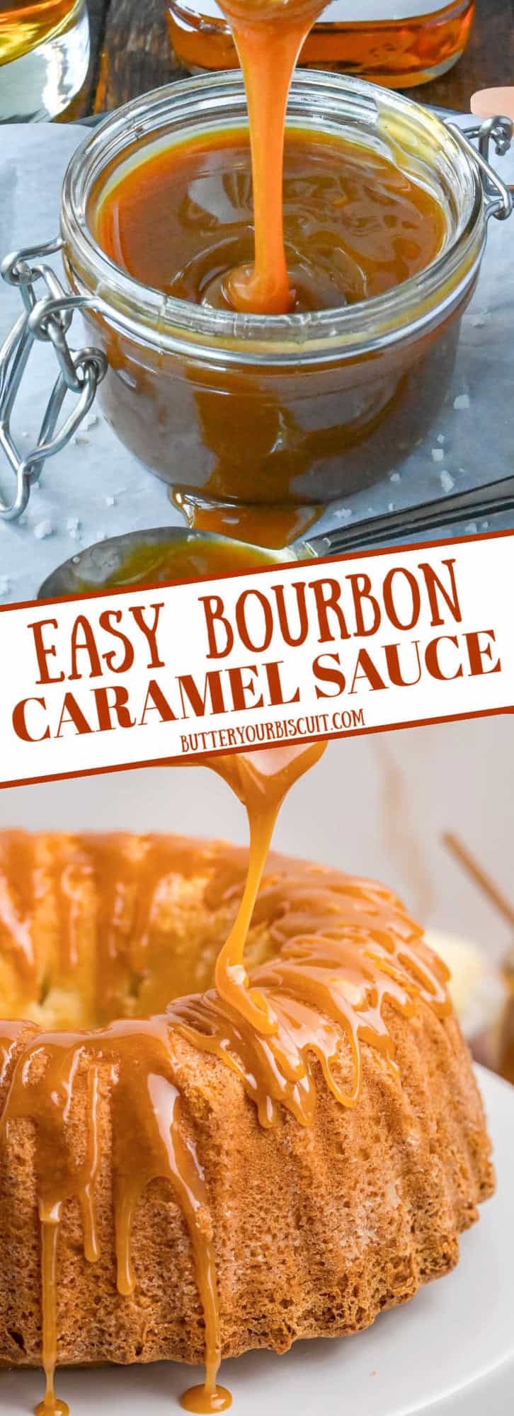 Bourbon Caramel Sauce | Butter Your Biscuit